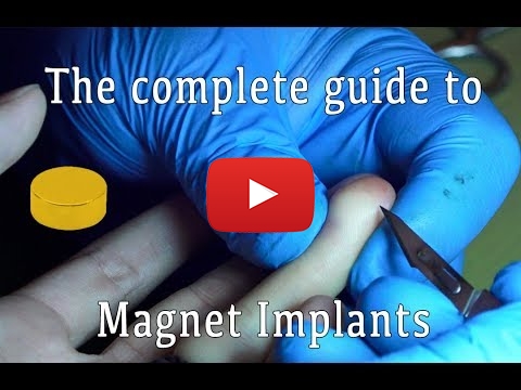 The Complete Guide to Magnet Implants